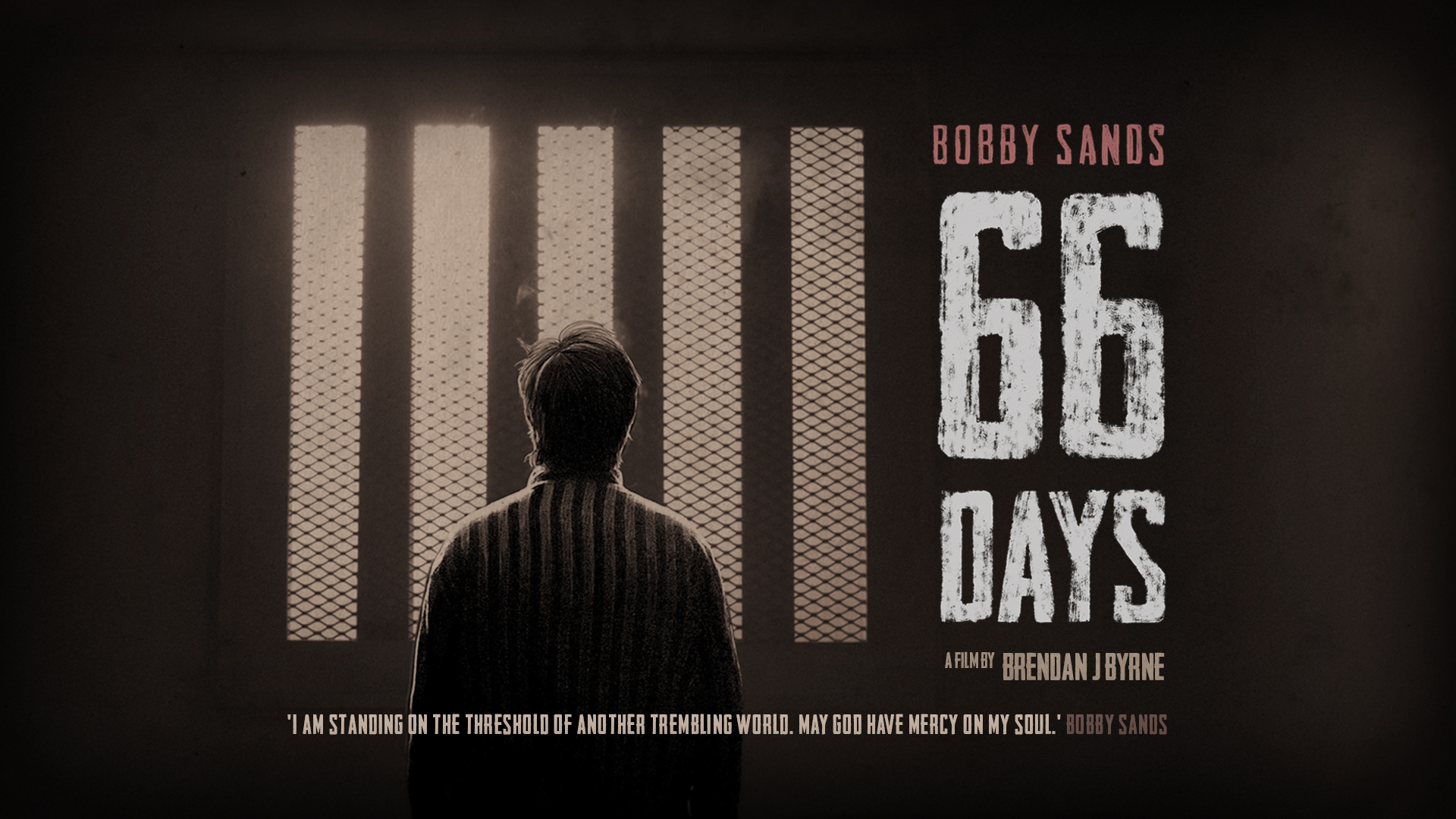 Review- Bobby Sands: 66 Days - Oxygen.ie