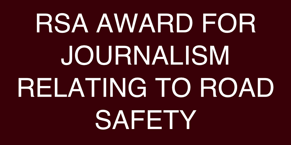 RSA Award for Journalism relating to Road Safety - Oxygen.ie